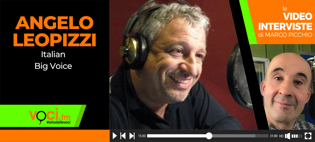 Angelo Leopizzi, italian Big Voice, su VOCI.fm - voci.fm