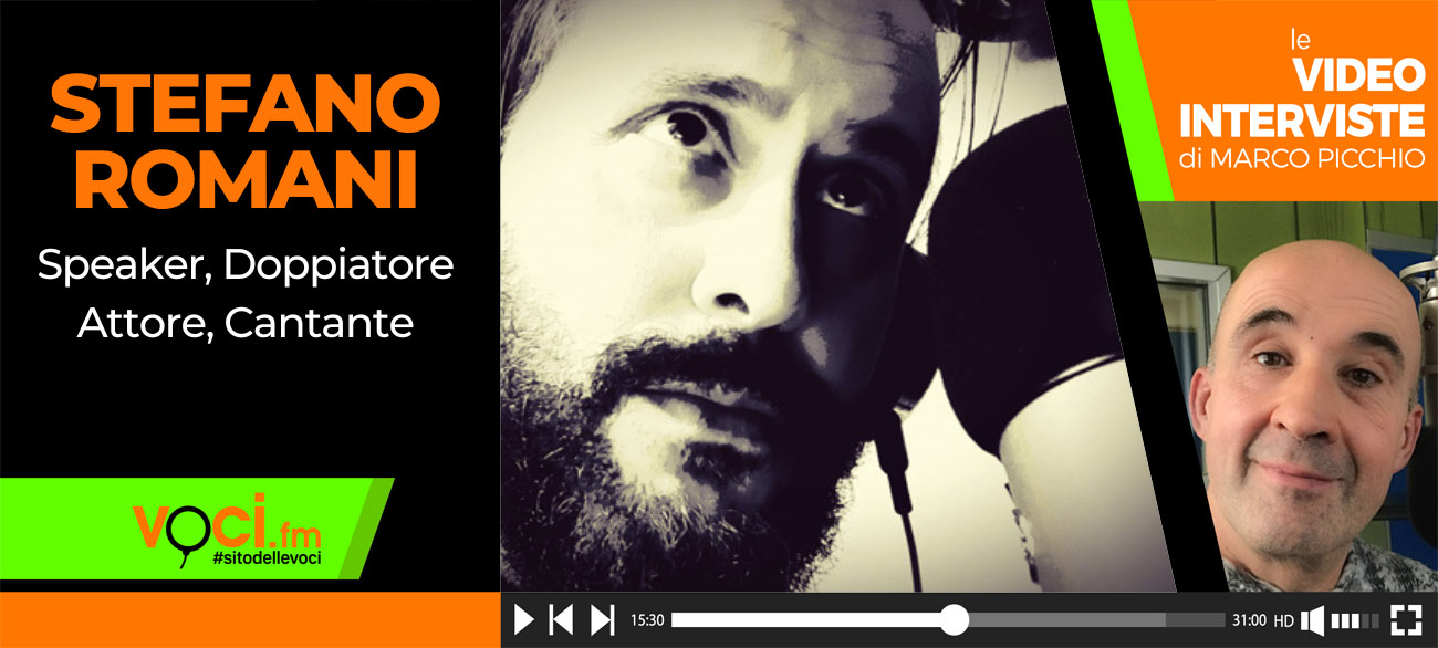 Stefano Romani, speaker, doppiatore, attore e cantante, su VOCI.fm ...